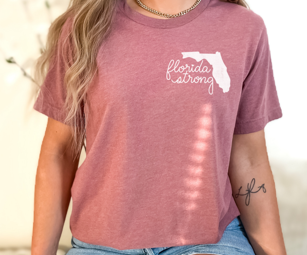 Disaster Relief + Florida Strong T-Shirts - Junior League of Sarasota, FL